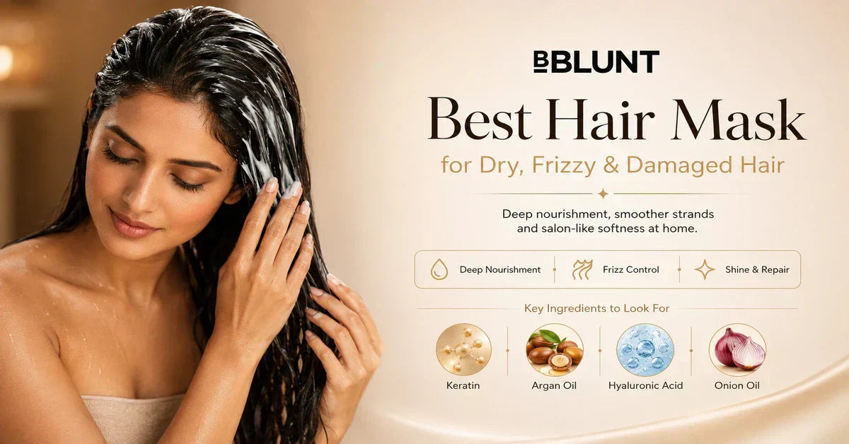 Best Hair Mask for Every Hair Type in India – BBlunt
